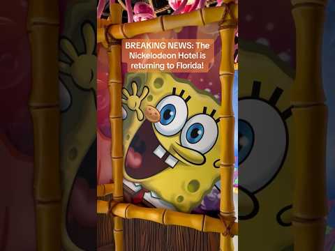 Nickelodeon Hotel is RETURNING to Florida! #nickelodeon #shorts
