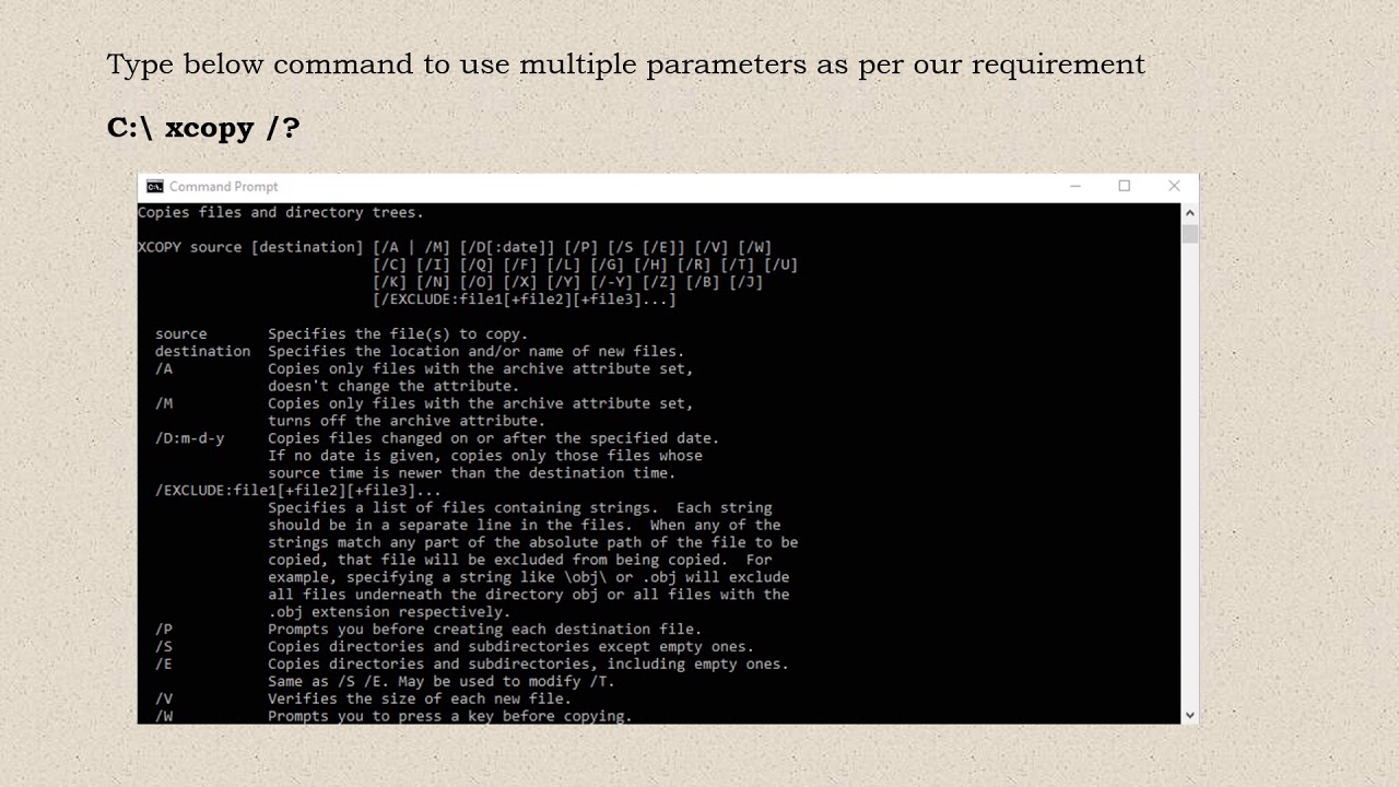 How to take backup using xcopy command