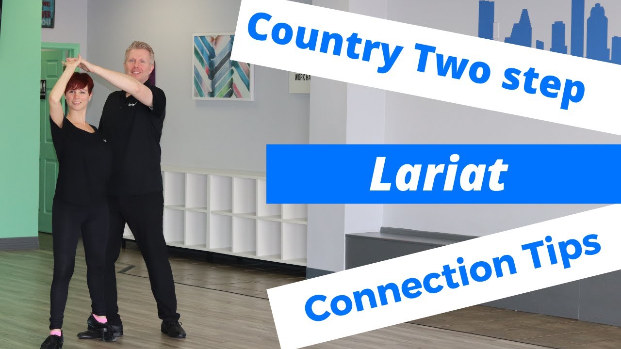 Country Two Step Tutorial (Improve Your Connection)