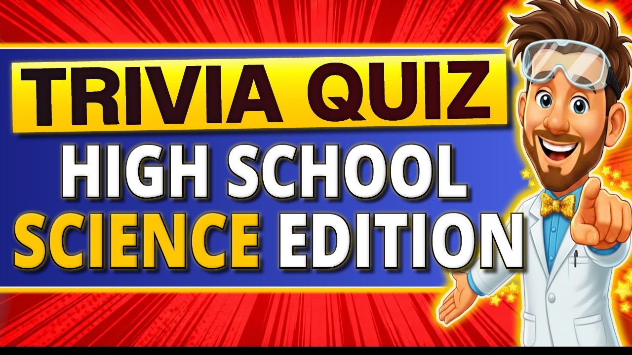 60 SUPER FUN Trivia Quiz Questions - Do You Remember High School SCIENCE?