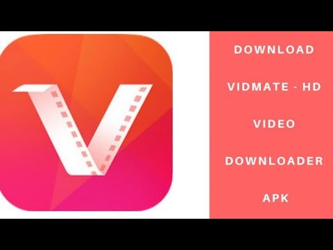 vidmate apk download Hd video downloader apk 2023