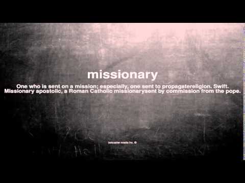 What does missionary mean
