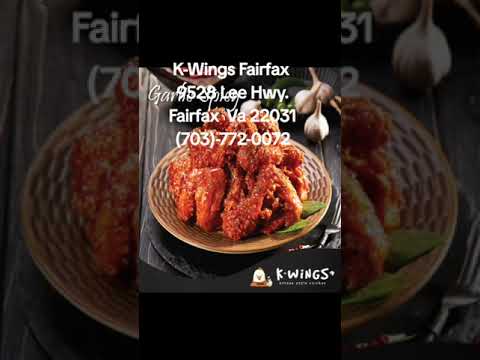 K-Wings Fairfax 9528 Lee Hwy.Fairfax Va 22031(703)-772-0072