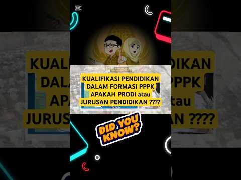 Pahami Yang Di Maksud Kualifikasi Pendidikan Yang Ada Dalam Formasi PPPK #shorts #pppk #pppk2024
