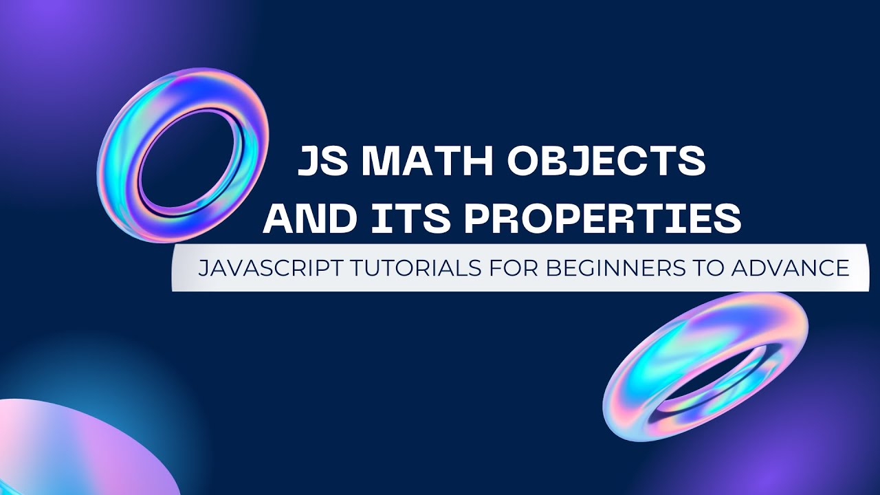 JavaScript Math Objects and Properties #javascript #webdevelopment #math #tutorial