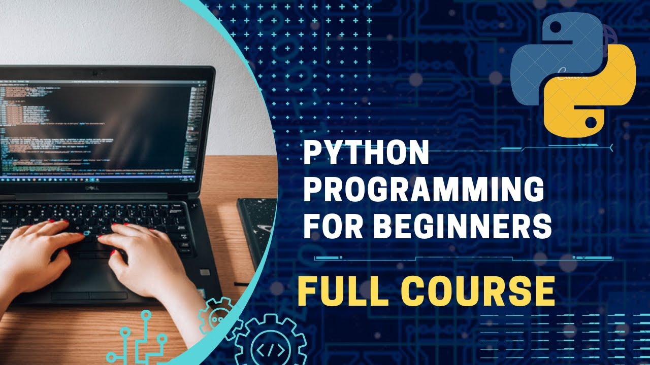 Python Tutorial for Beginners: Python Full Course