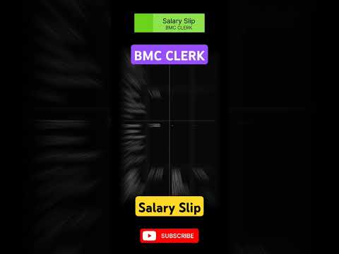 SALARY SLIP | BMC CLERK 2025 | #bmc #CLERK #salary