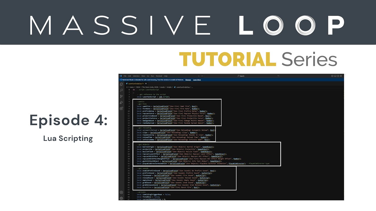 Lua Scripting | Massive Loop Tutorial Series | World Tutorial Ep. 4