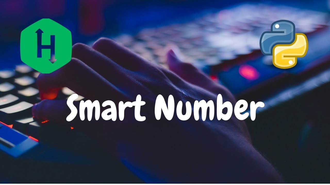 207 - Smart Number | Debugging | Hackerrank Solution | Python
