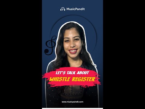 Let's Talk About - Whistle Register | Online Western Vocal Classes | Music Pandit School