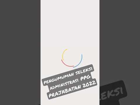 Info Terbaru PPG PRAJABATAN 2022 pengumuman seleksi administrasi bisa buka di SIMPKB Saudara 💪🏻