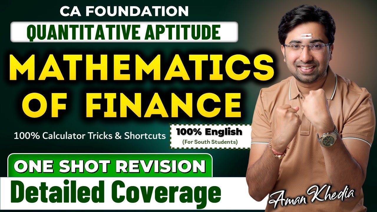 Mastering Mathematics of Finance: A Comprehensive Guide for CA Foundation Students | Galaxy.ai