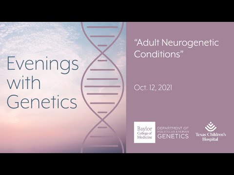 Adult Neurogenetic Conditions
