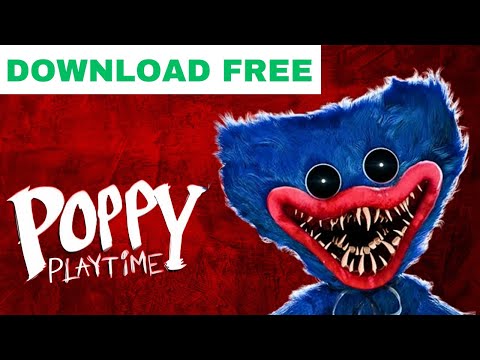 Free Download Poppy Playtime Full Game on PC & Laptop