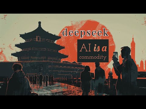deepseek: AI is becoming a commodity