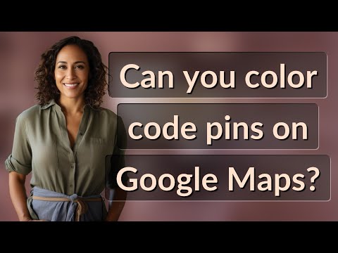 Can you color code pins on Google Maps?