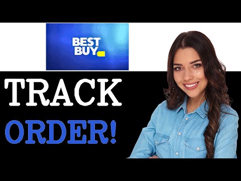How To Track Your Best Buy Order (2025)