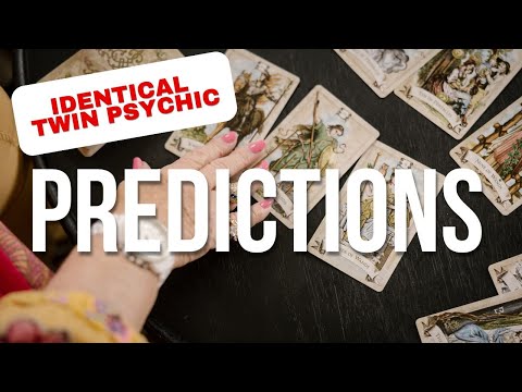 Identical Twin Psychic Predictions
