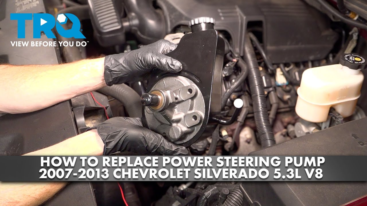 How to Replace Power Steering Pump 2007-2013 Chevrolet Silverado 1500 5.3L V8