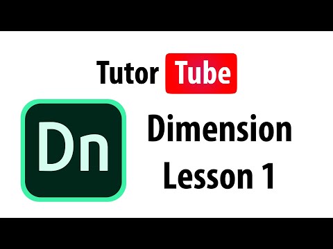 Dimension Tutorial - Lesson 1 - Interface and Setting Canvas Size