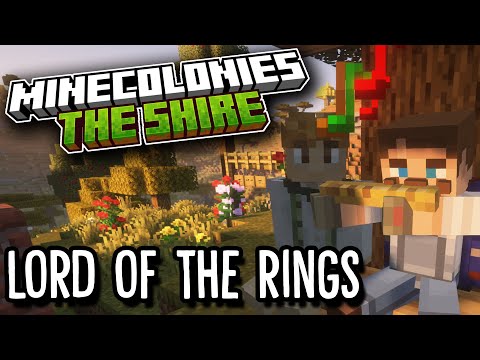 Minecolonies: The Shire 20 - The Lord of the Rings