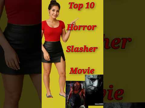 Top 10 Horror Slasher Movies