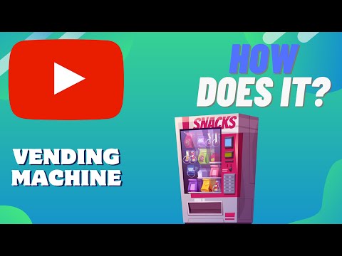 How Does A VENDING MACHINE Work