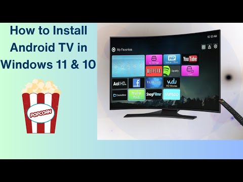 How to install Android TV in Windows 11