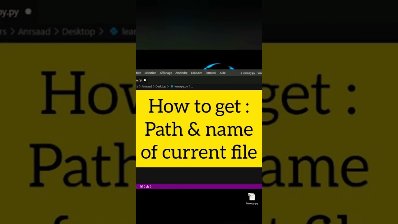 Python Trick : get current file path & name (Next video) #short #python