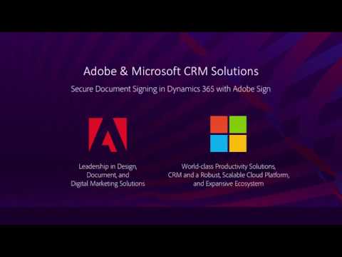 Adobe Sign and Microsoft Dynamics 365 CRM: Speeding Sales Acceleration | Adobe Acrobat
