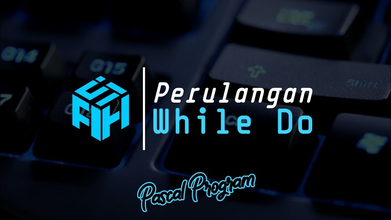 Program Pascal Sederhana-Perulangan While Do