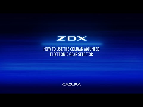 Acura ZDX | How to Use the Column Mounted Gear Selector