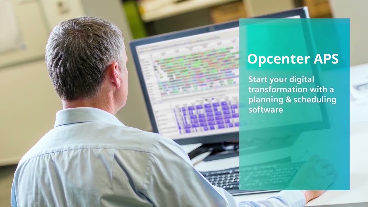 Opcenter APS | Planificación y programación avanzada