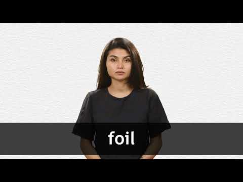FOIL definition in American English | Collins English Dictionary
