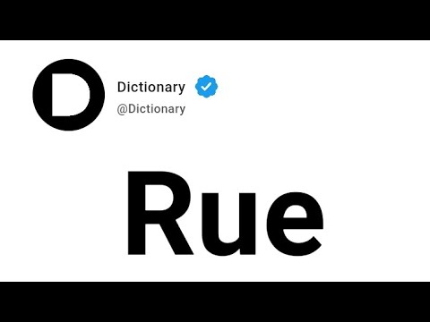 Rue Meaning In English