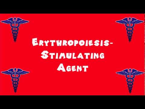 Pronounce Medical Words ― Erythropoiesis―Stimulating Agent