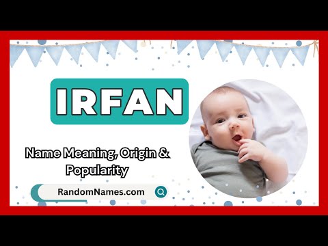 Irfan - Baby Boy Name Meaning, Origin & Popularity - RandomNames.com