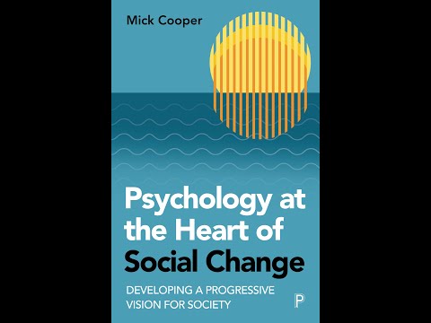 Psychology for Social Change (Brief Intro)