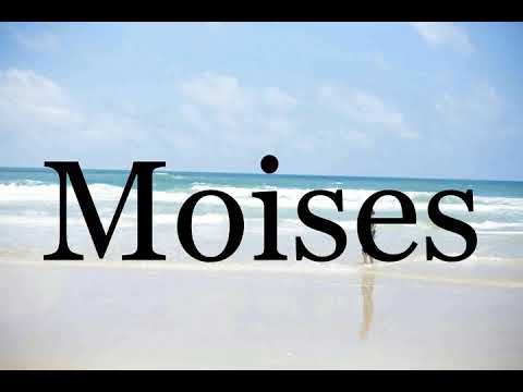 How To Pronounce Moises🌈🌈🌈🌈🌈🌈Pronunciation Of Moises
