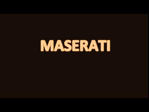 How to pronounce Maserati