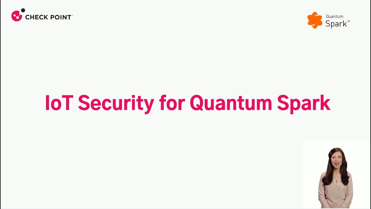Check Point IoT Security for Quantum Spark