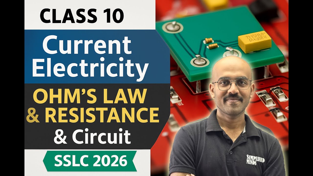 ⚡ Electricity - Class 10 Science Complete Guide | SSLC Toppers