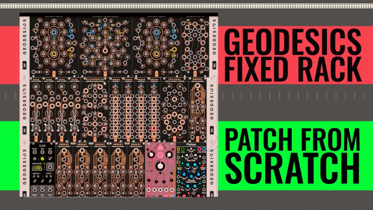 Geodesics Fixed Rack - PART 2 - Patch from Scratch | VCV RACK