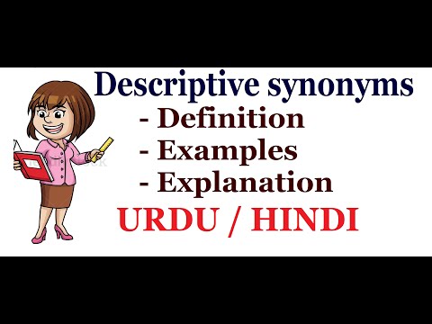 What is Descriptive Synonym? | Definition with Examples | Urdu / Hindi
