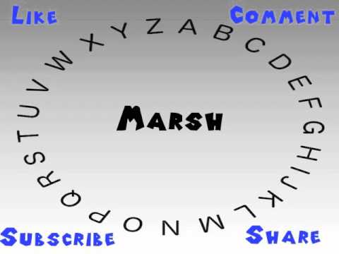 How to Say or Pronounce Marsh