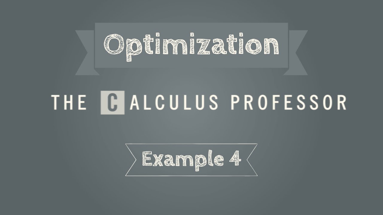Optimization Problems, Example 4