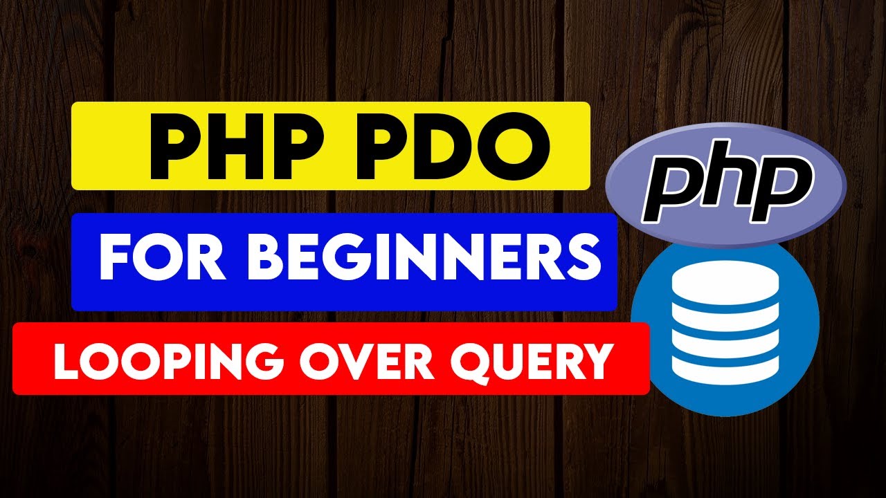 PHP PDO for Beginners(#5 simple looping over a query)