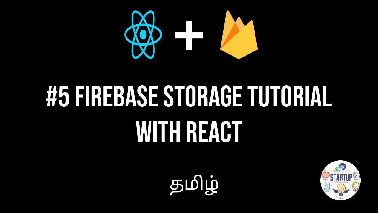 Firebase Storage Tutorial Using React js