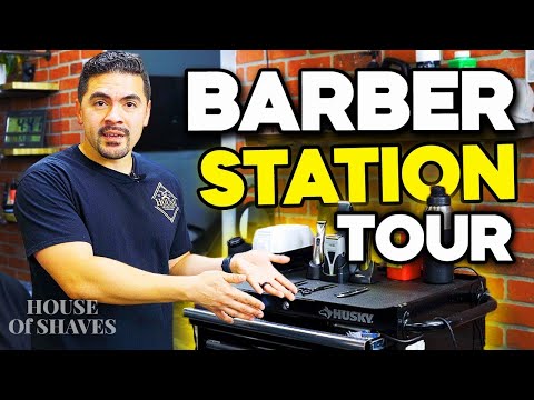 What are the best barber tools? Barber Station Tour