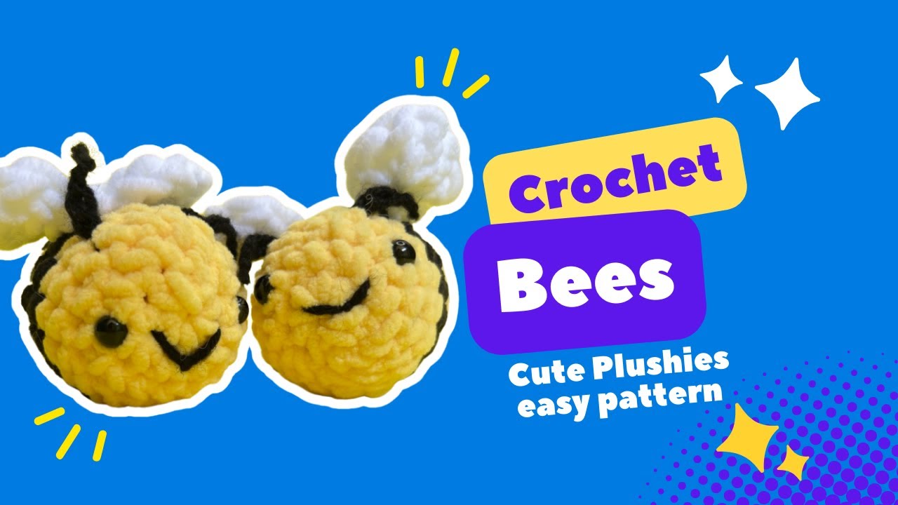 Easy Crochet Bee Tutorial | Beginner Friendly Amigurumi Plushie Pattern